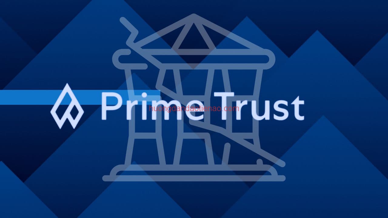 Công ty lưu trữ tiền điện tử Prime Trust đã đệ đơn xin được bảo vệ do ...